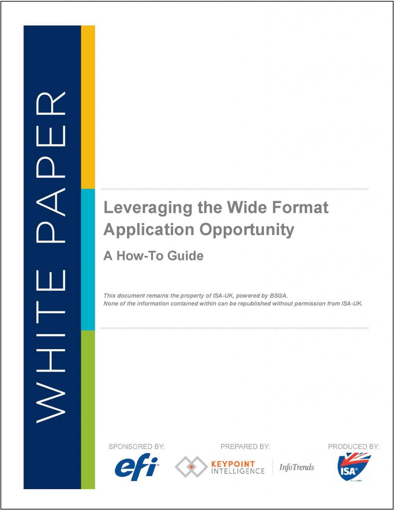 Leveraging the Wide Format Application Opportunity: A How-To Guide – BSGA