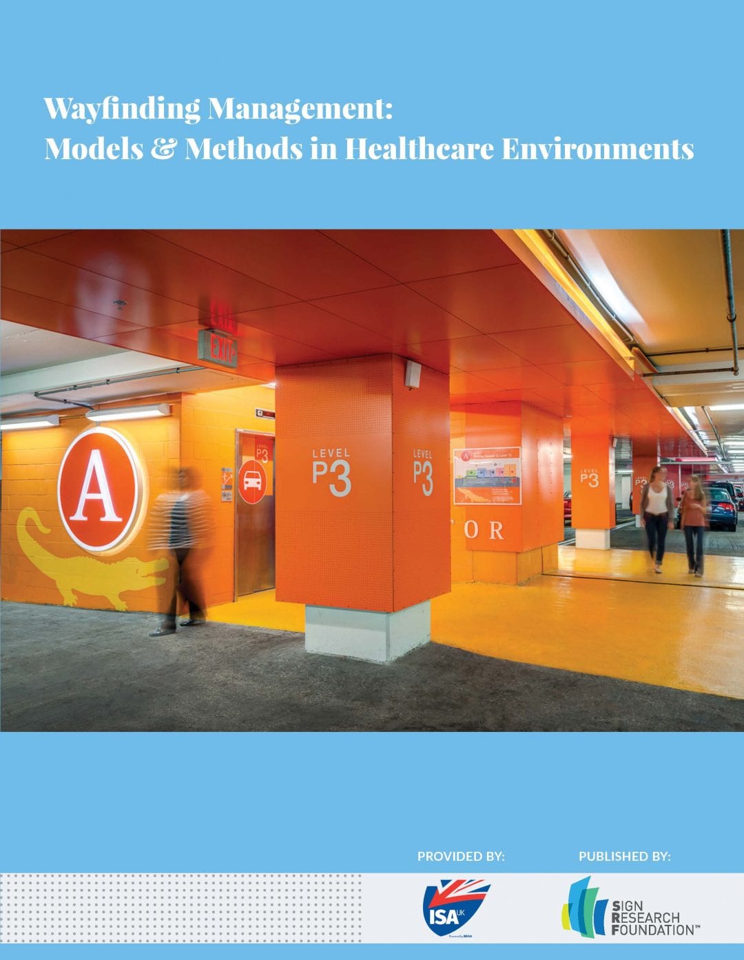 Wayfinding Management: Models & Methods in Healthcare Environments – BSGA